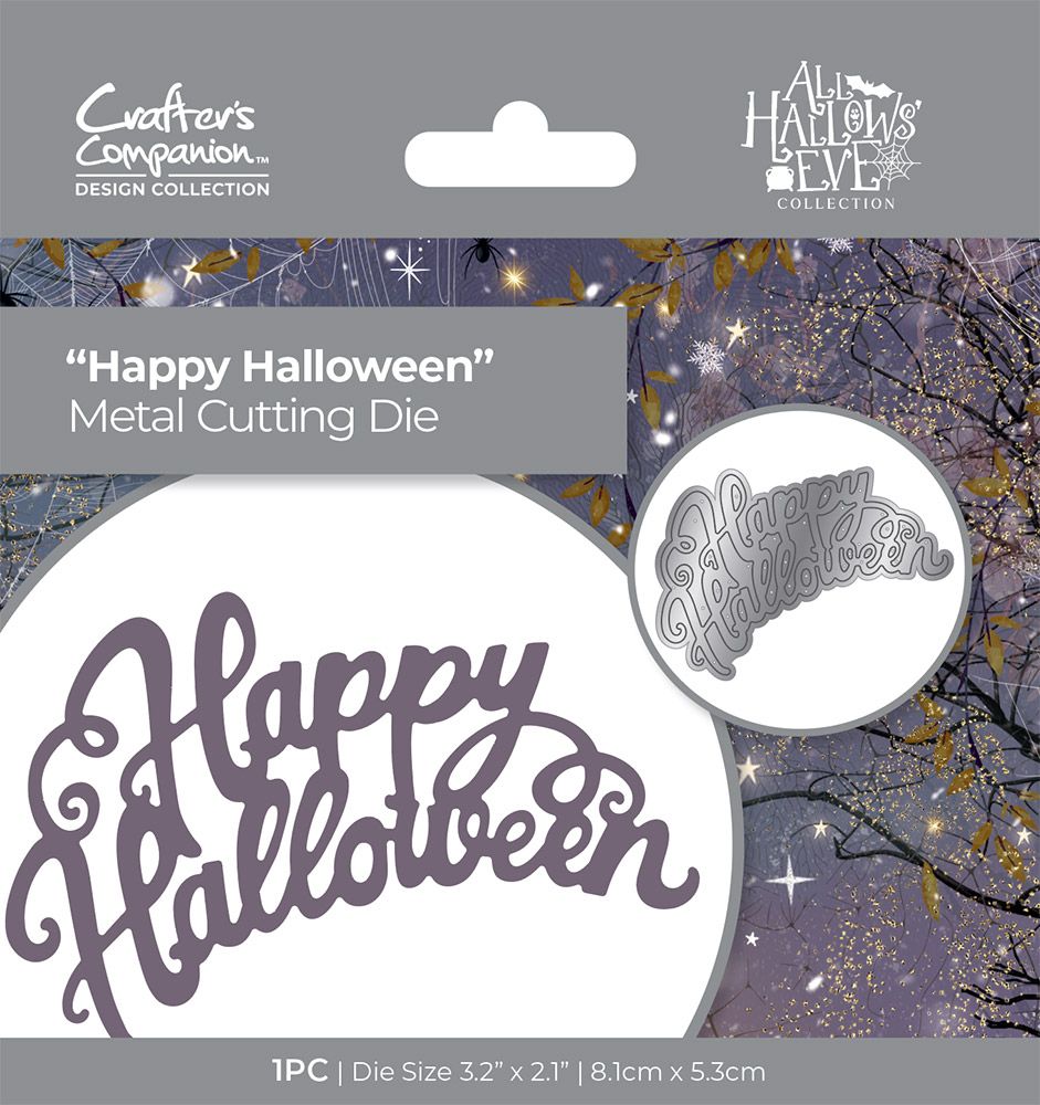 All Hallows Eve Die - Happy Halloween – Crafty Granny